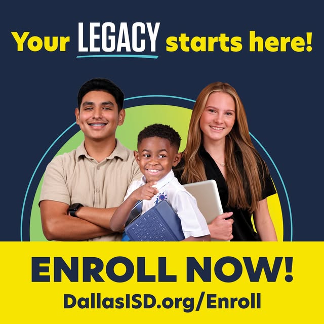Dallas ISD Opens 2025-26 Enrollment Registration
